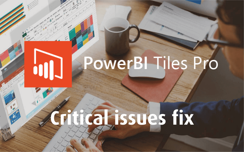 PowerBI Tiles Pro - upgrade now to avoid critical issues - dev>scope