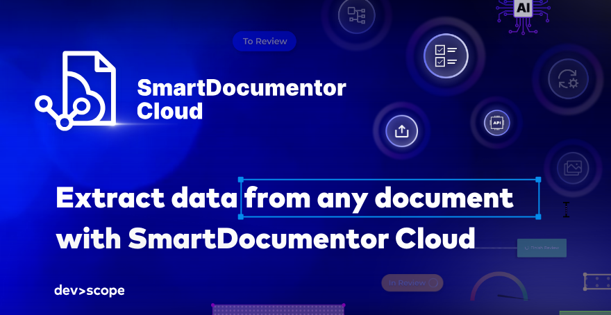 Extract data from any document with SmartDocumentor Cloud