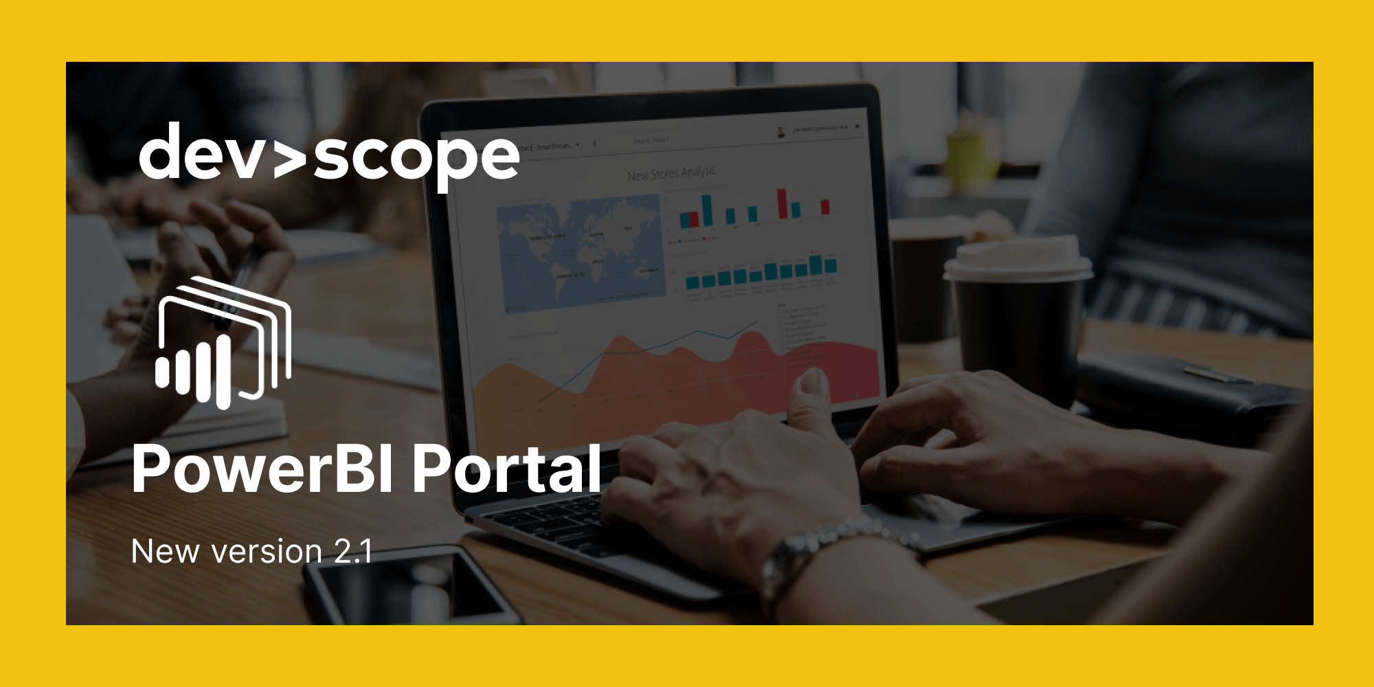 What’s new in PowerBI Portal 2.1? - dev>scope